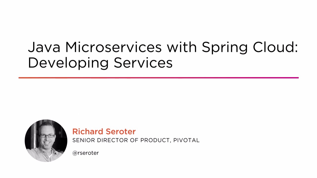 Course Preview: Java Microservices with Spring Cloud: Developing Services