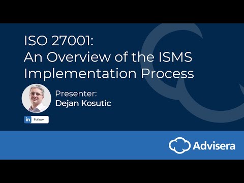 ISO 27001 An Overview Of ISMS Implementation Process - WEBINAR
