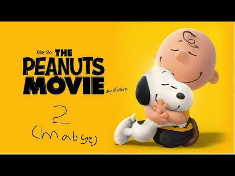 Lets talk about if there were a Peanuts movie 2! [or a new movie]