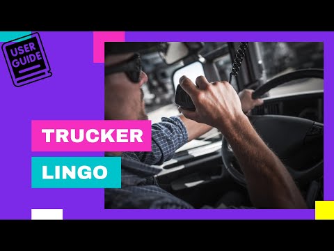 Trucker Lingo Guide | Be More Confident On the Road By Understanding Trucker Lingo Codes