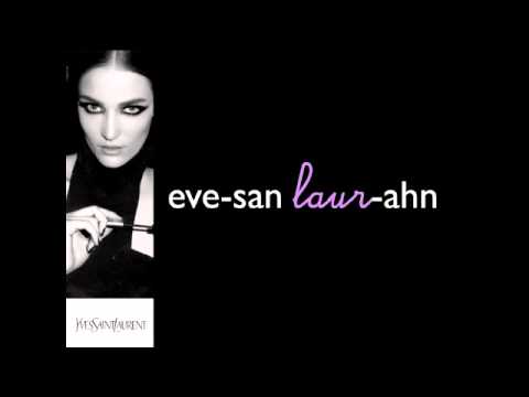 How to Pronounce "Yves St. Laurent"
