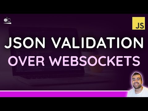 Learn Validating Structuring JSON over WebSockets JavaScript Tutorial - Mind Luster