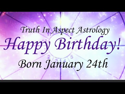 Born January 24th