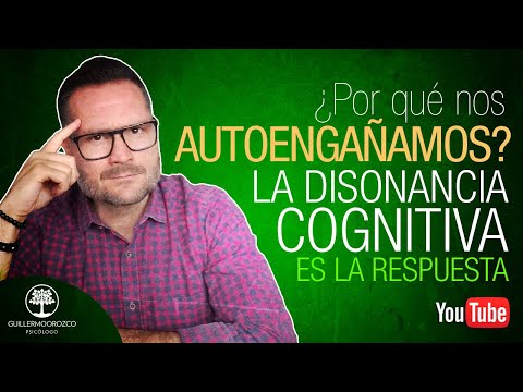 ¿Por qué nos AUTOENGAÑAMOS? 😕 La DISONANCIA COGNITIVA es la respuesta