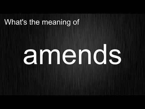 What's the meaning of "amends", How to pronounce?