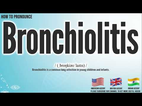 Bronchiolitis Pronunciation | How to Pronounce (say) Bronchiolitis CORRECTLY | Meaning Definition