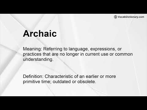 Archaic Meaning