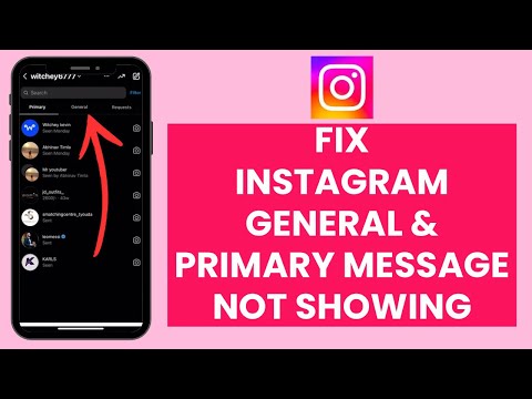 How To Fix Instagram Message General & Primary Option Not Showing (2023)