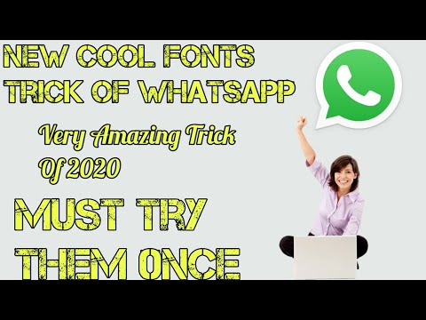 New Cool Whatsapp "Fonts" Trick of 2020