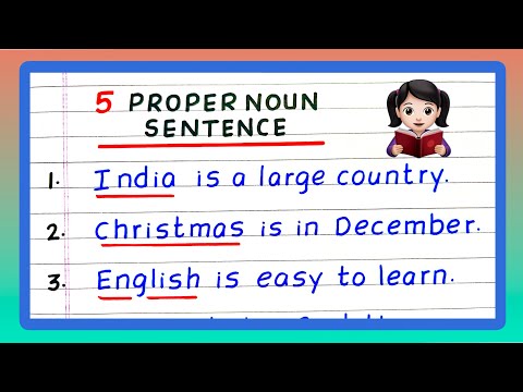 Five Sentences of Proper Noun | 5 Sentences of Proper Noun | Examples of Proper Noun Sentences