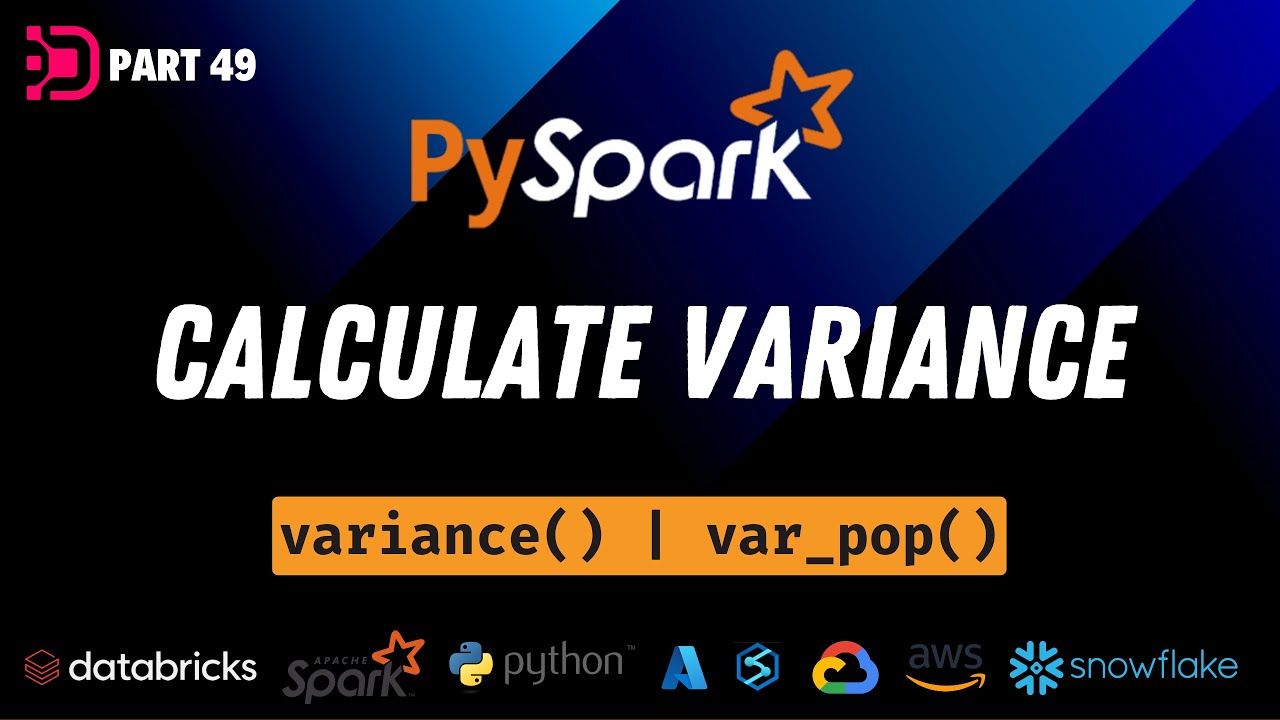 49. Calculate Variance | PySpark Statistic Functions