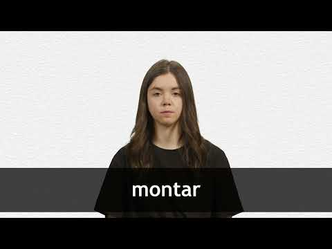 English Translation of “MONTAR” | Collins Spanish-English Dictionary
