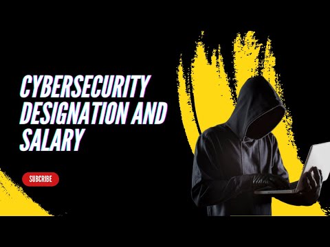 Cybersecurity Careers: Designations and Salaries Revealed!