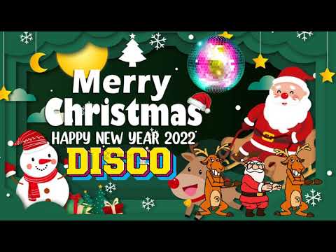 CHRISTMAS SONG DISCO REMIX 2022π DISCO GREATEST HITS π NON STOP CHRISTMAS SONGS MEDLEY DISCO REMIX