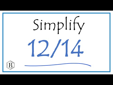How to Simplify the Fraction 12/14