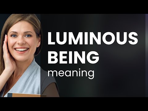 Luminous Beings: Unveiling the Mystique of Language