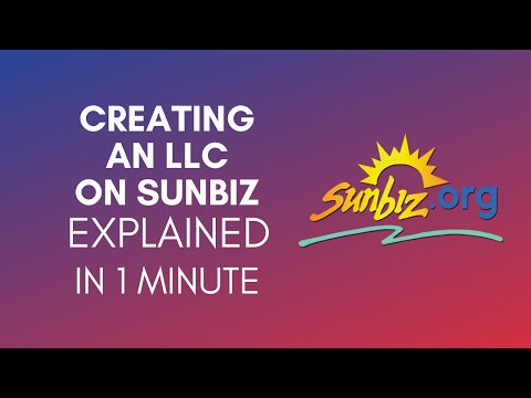 How To Create An LLC On Sunbiz (2025)