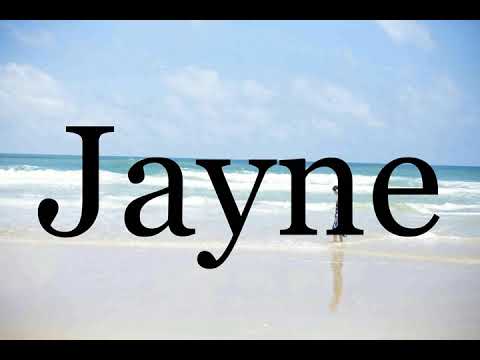 How To Pronounce Jayne🌈🌈🌈🌈🌈🌈Pronunciation Of Jayne