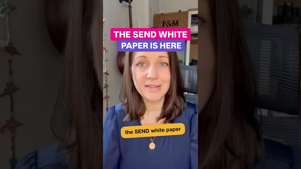 SEND white paper is here - what does it mean?! #sendreform