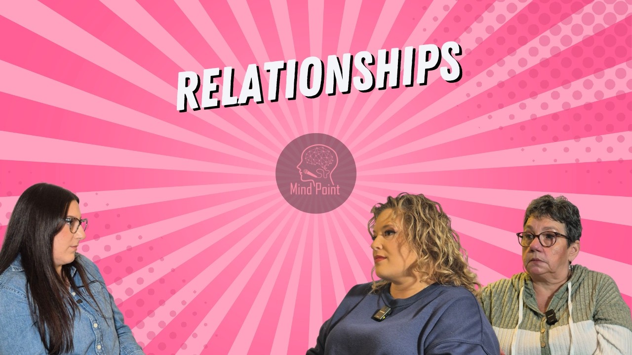 Mind Point 07 Relationships