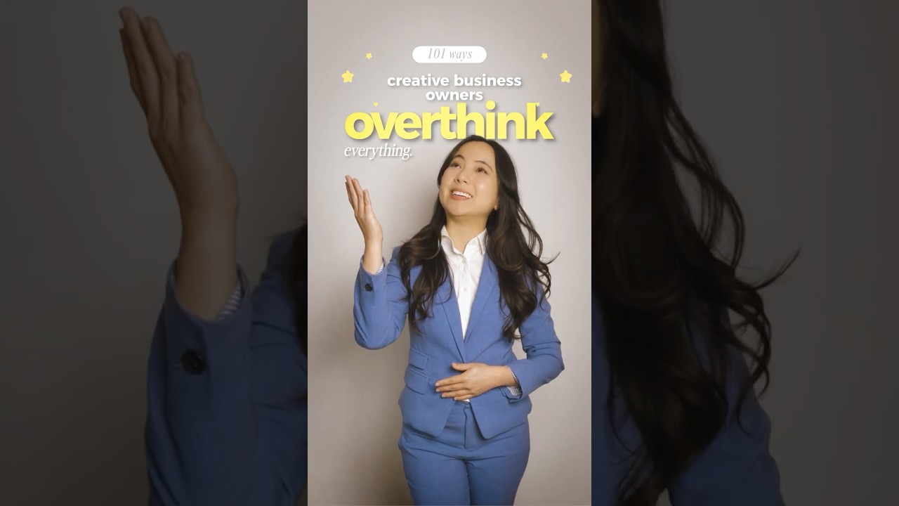 Welcome to 101 Ways Creative Business Owners Overthink Everything Part 1