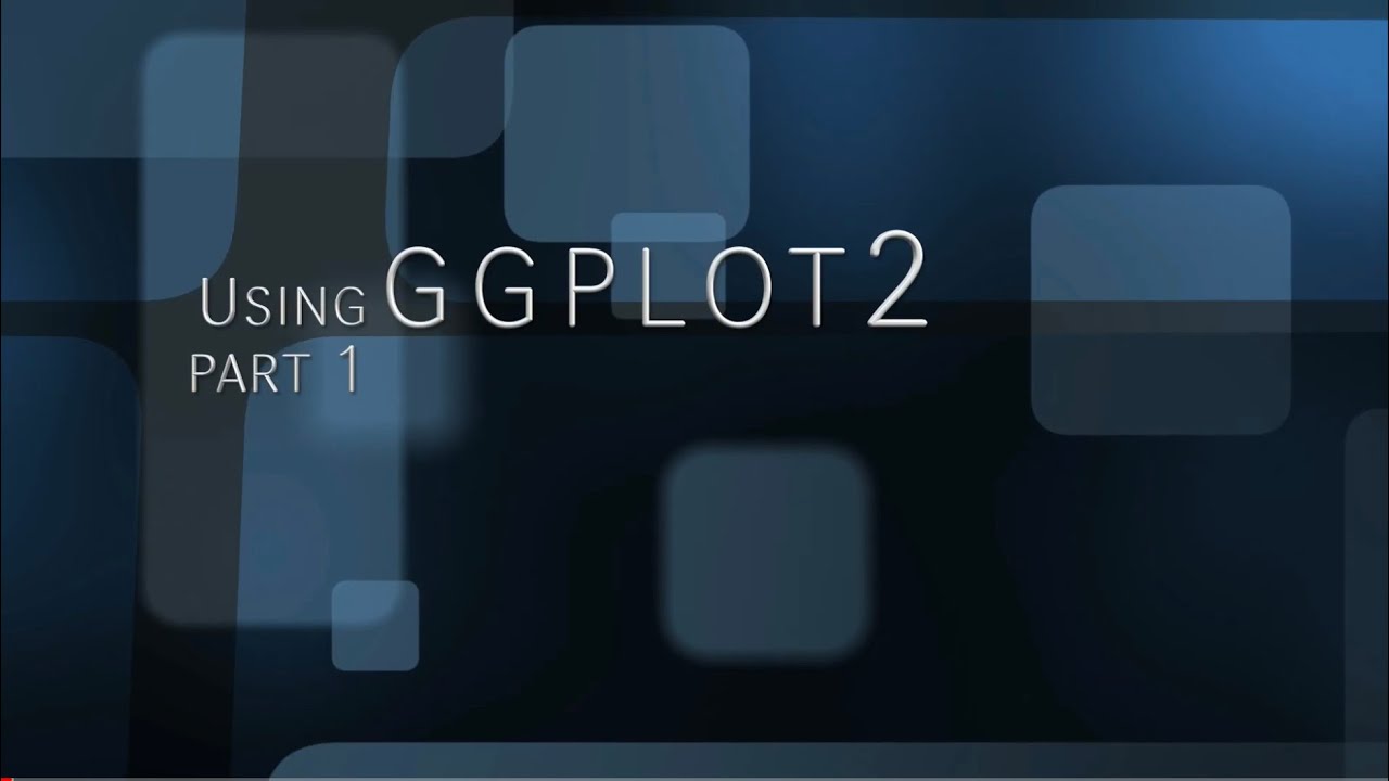 18. Using ggplot2: part 1