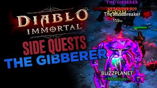 The Gibberer | Diablo Immortal Side Quest