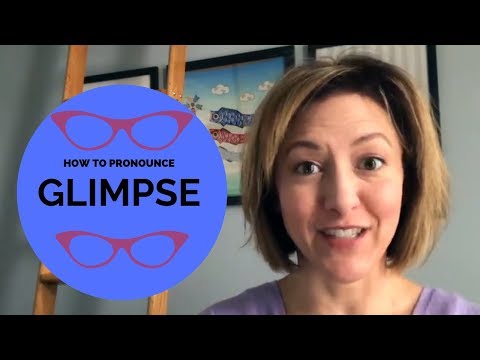 How to Pronounce GLIMPSE - English Pronunciation Lesson