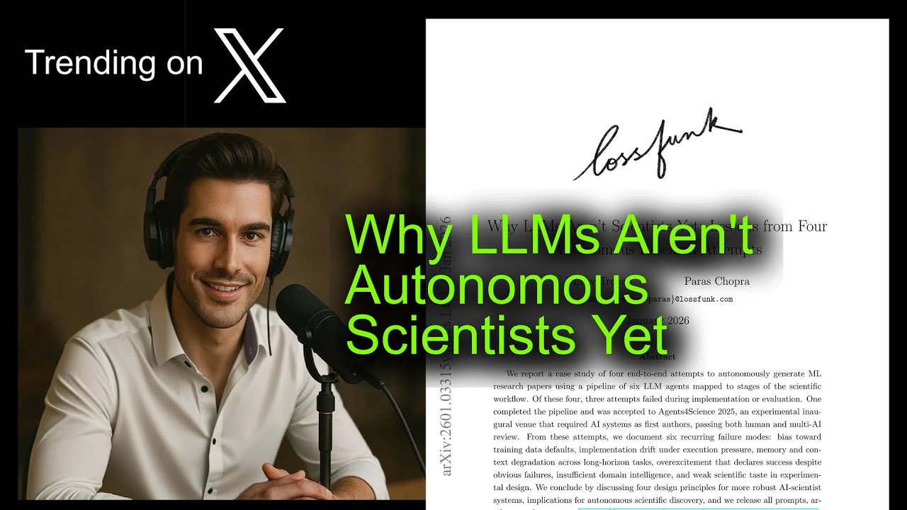 Why LLMs Aren't Autonomous Scientists Yet