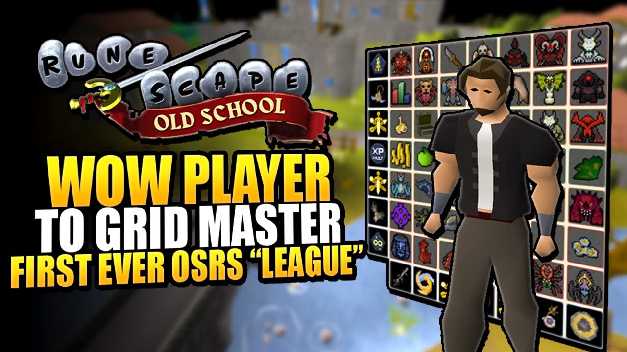 First OSRS League First Impressions - WoW Player Tries Runescape Grid Master Event