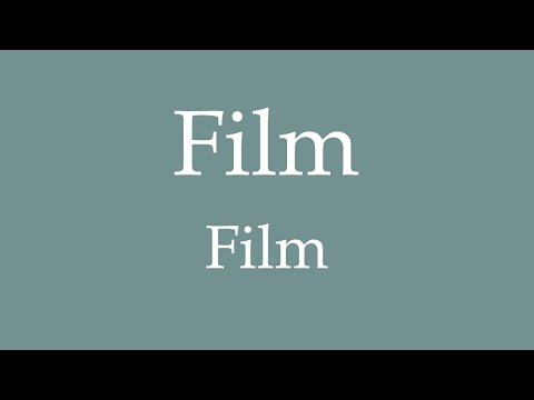 How To Say 'Film' (Film) in French