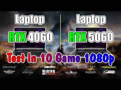 Laptop RTX 5060 vs Laptop RTX 4060 Game Test Setting 1080p: Real-World Performance!