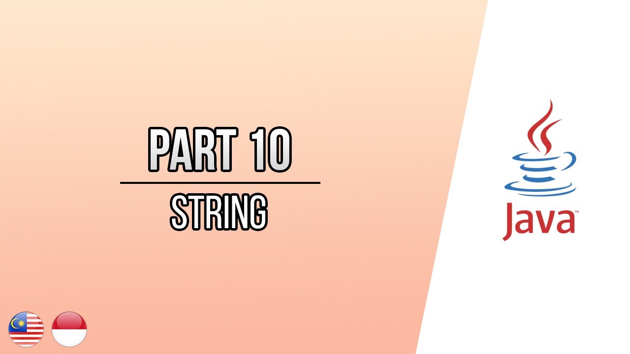 Tutorial Java Dalam Bahasa - Strings (Part 10)