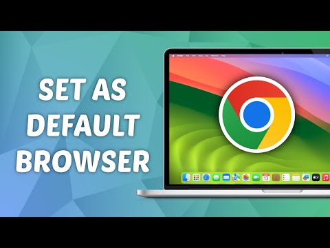 How to Set Google Chrome as Default Browser on Mac