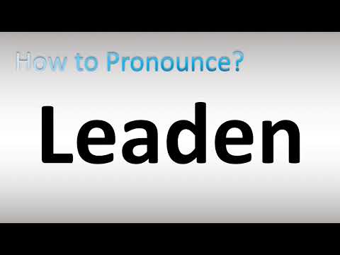 How to Pronounce Leaden