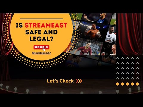 Is StreamEast Safe and Legal? Exploring the Legitimacy and Security of StreamEast Platform