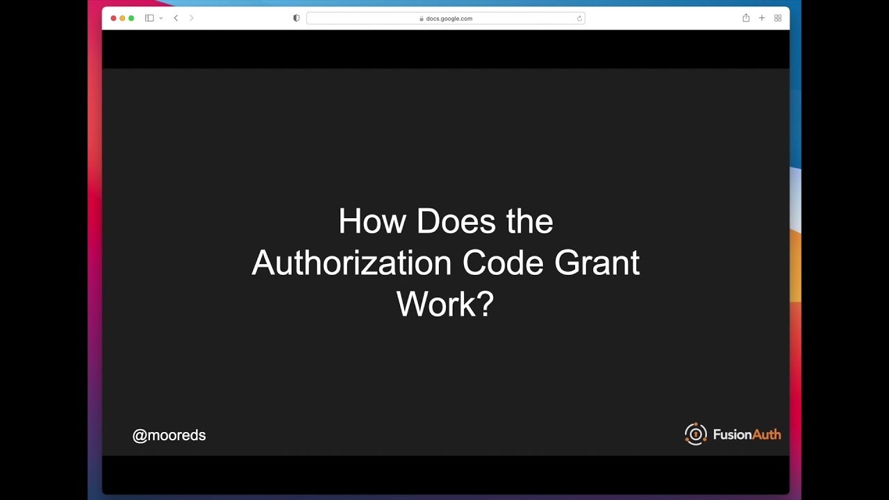 Walking Through The Authorization Code Grant