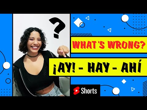 ¡Ay!, hay, ahí 😜 What does it mean in Spanish? Learn now!