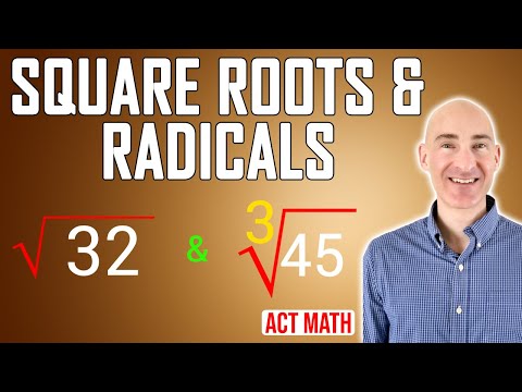 Square Roots and Radicals Video Lecture - Crash Course for ACT
