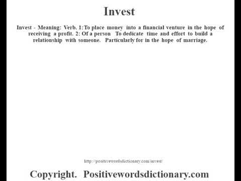 Invest definition | Invest meaning