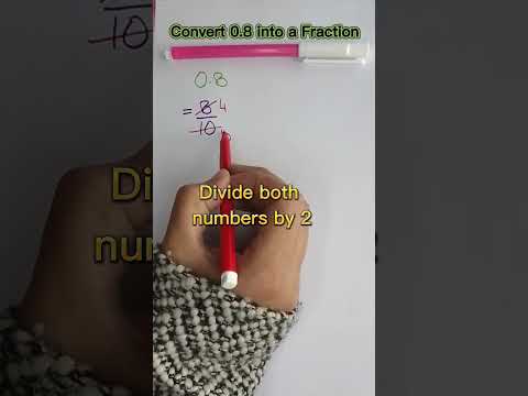 Convert 0.8 into a Fraction | Decimals to Fractions Conversions