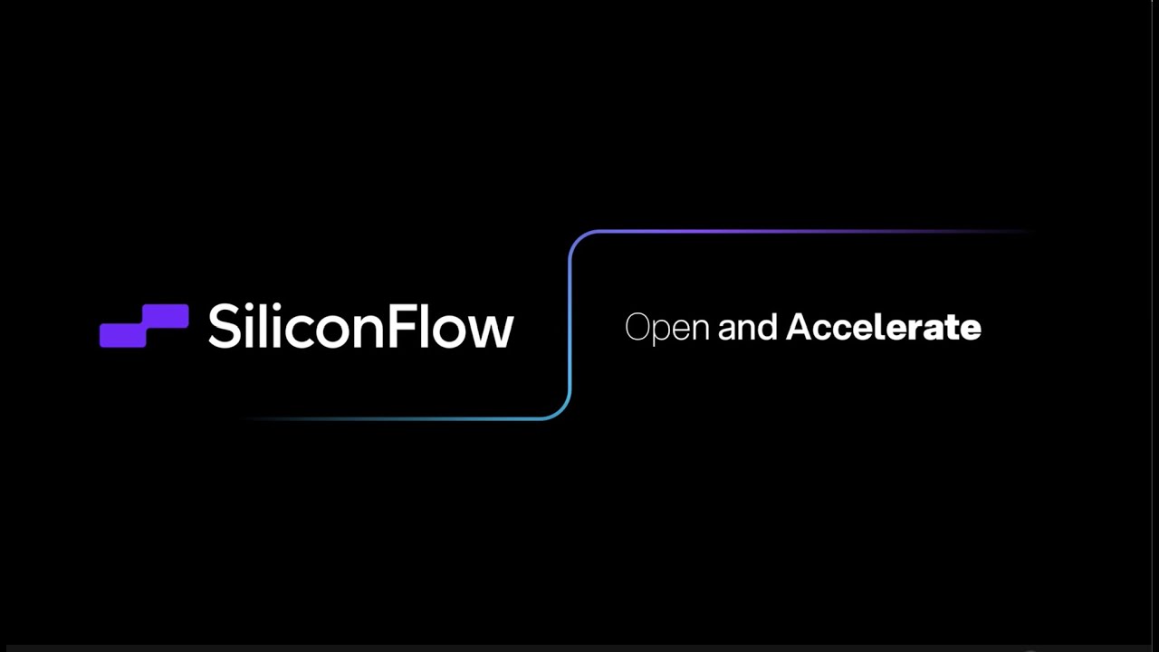 Welcome to SiliconFlow