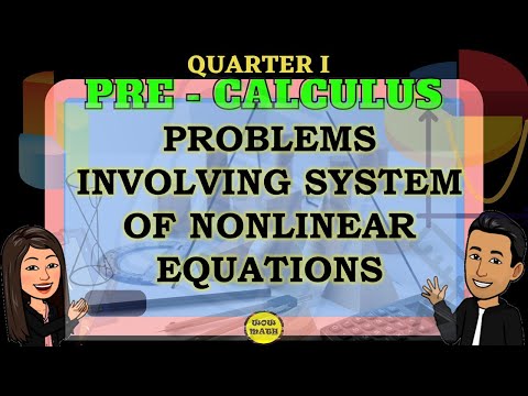 PROBLEMS INVOLVING SYSTEM OF NONLINEAR EQUATIONS || PRECALCULUS