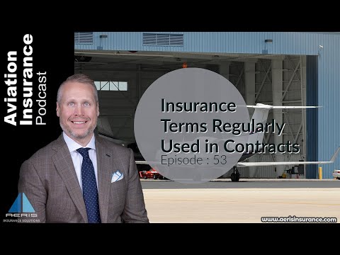 Episode 53: Insurance Terms Regularly Used in Contracts