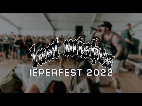 LAST WISHES @ IEPERFEST 2022 - MULTICAM - FULL SET