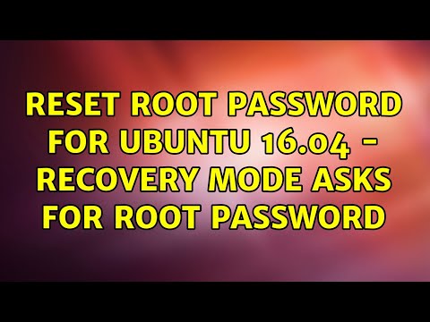 Ubuntu: Reset root password for Ubuntu 16.04 - recovery mode asks for root password