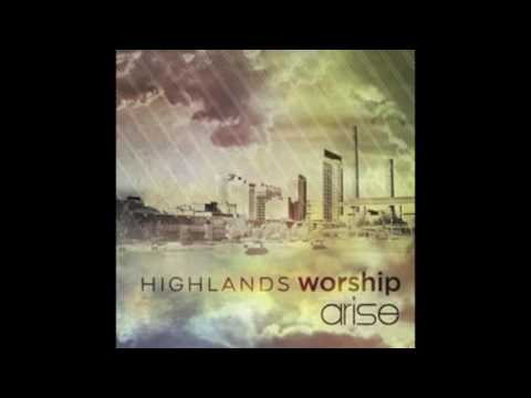 Anthem Lyrics - Highlands Worship