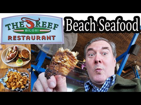 Beach Seafood Feast: Biloxi, MS Restaurant Review Videos at The Reef Restaurant