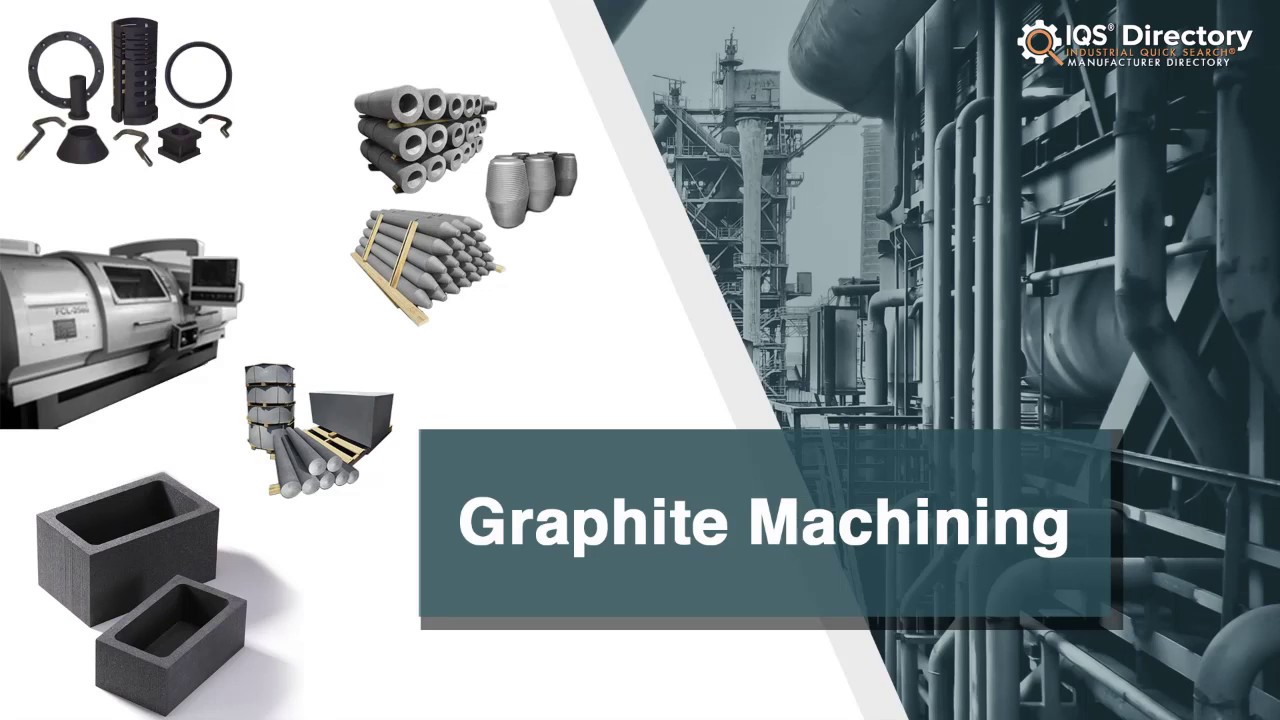 Graphite Machining Services and Industry Information