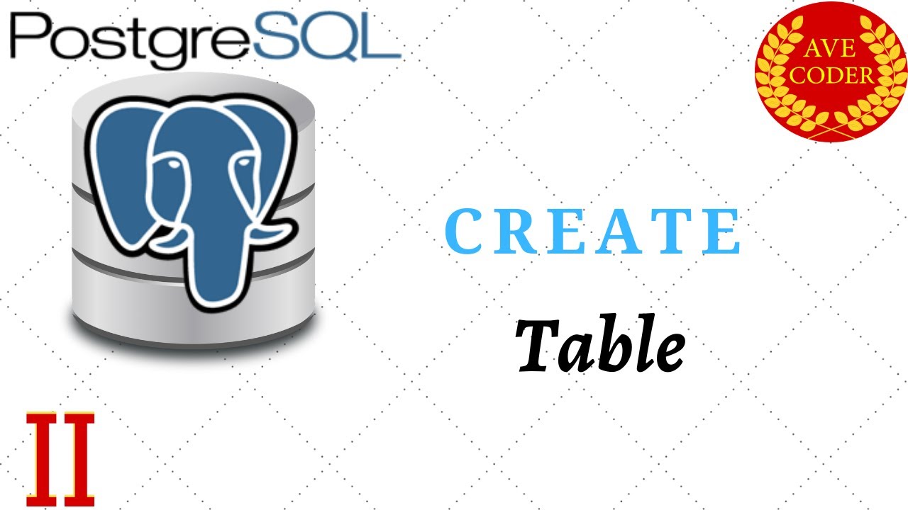 02 - CREATE TABLE, DROP TABLE - PostgreSQL for Beginners